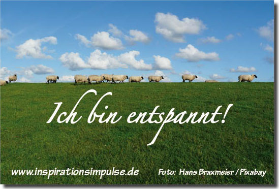 Ich bin entspannt! - inspirationsimpulse.de